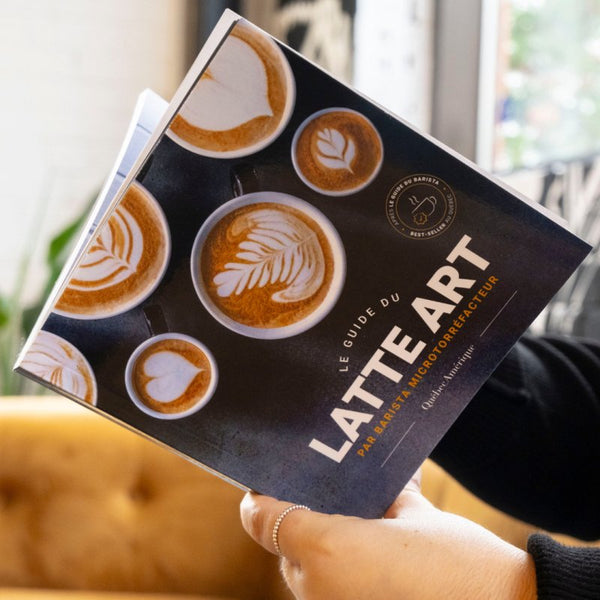 The Guide to Latte Art (in French Only) | Barista Coffee Roasters ...